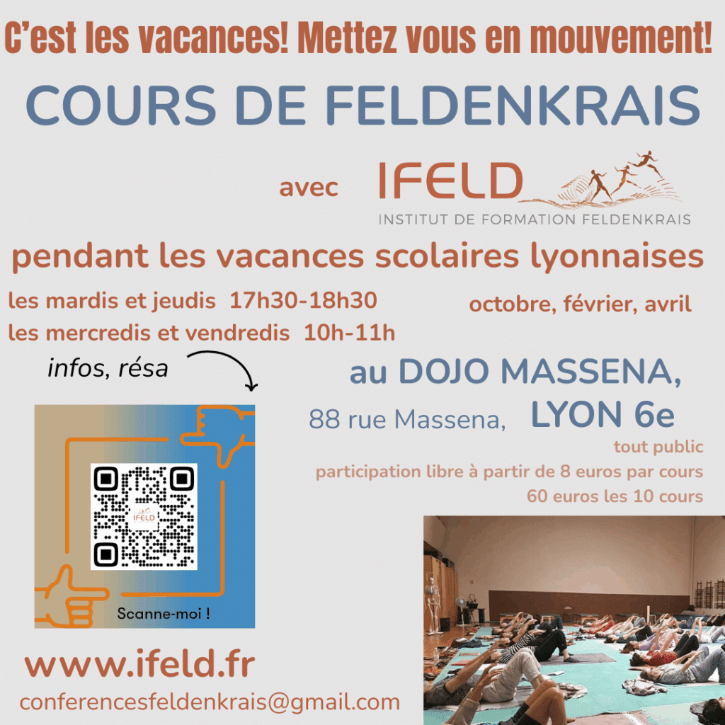 Cours Feldenkrais tout public Lyon – vacances scolaires 2025-2026 ...